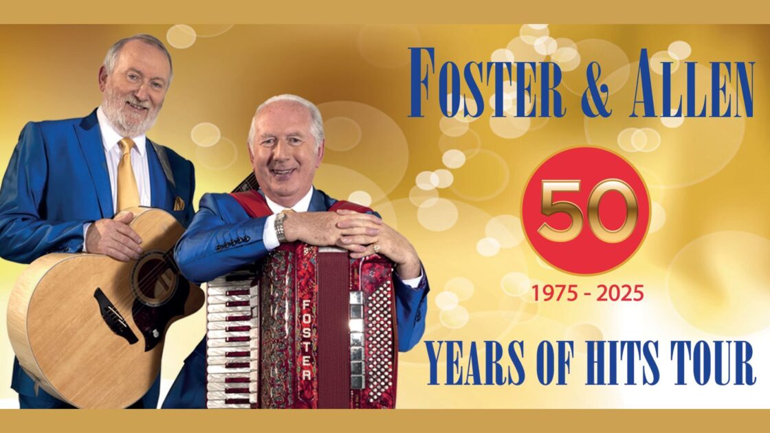 The Foster & Allen | National Opera House