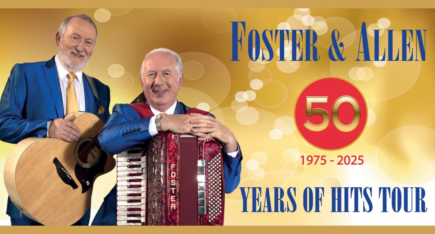 The Foster & Allen | National Opera House